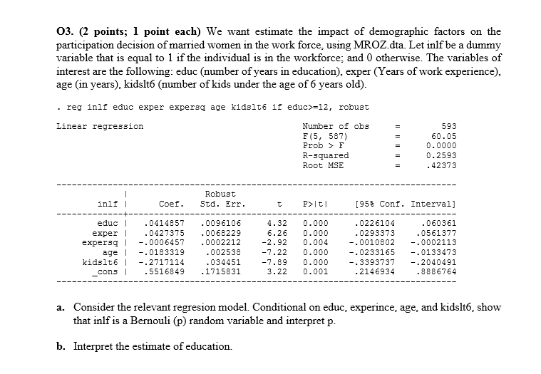 Solved 03. (2 points; 1 point each) We want estimate the | Chegg.com