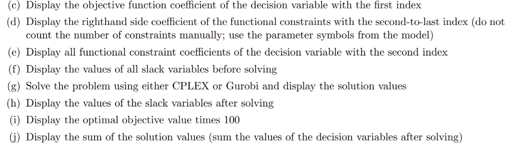 Using Ampl: #.mod data; set MINREQ := A | Chegg.com