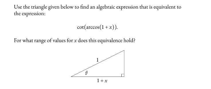 Solved Use the triangle given below to find an algebraic | Chegg.com