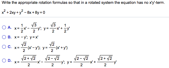 Solved Write the appropriate rotation formulas so that in a | Chegg.com