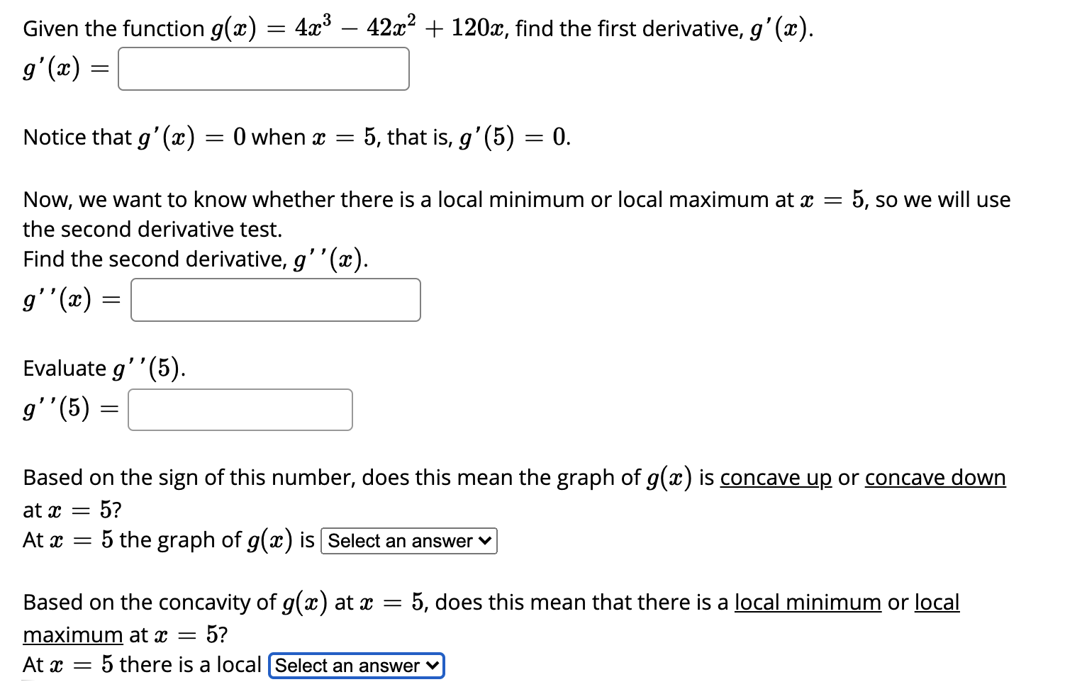 Solved Given the function g(x) = 4x3 – 42x2 + 120x, find the | Chegg.com