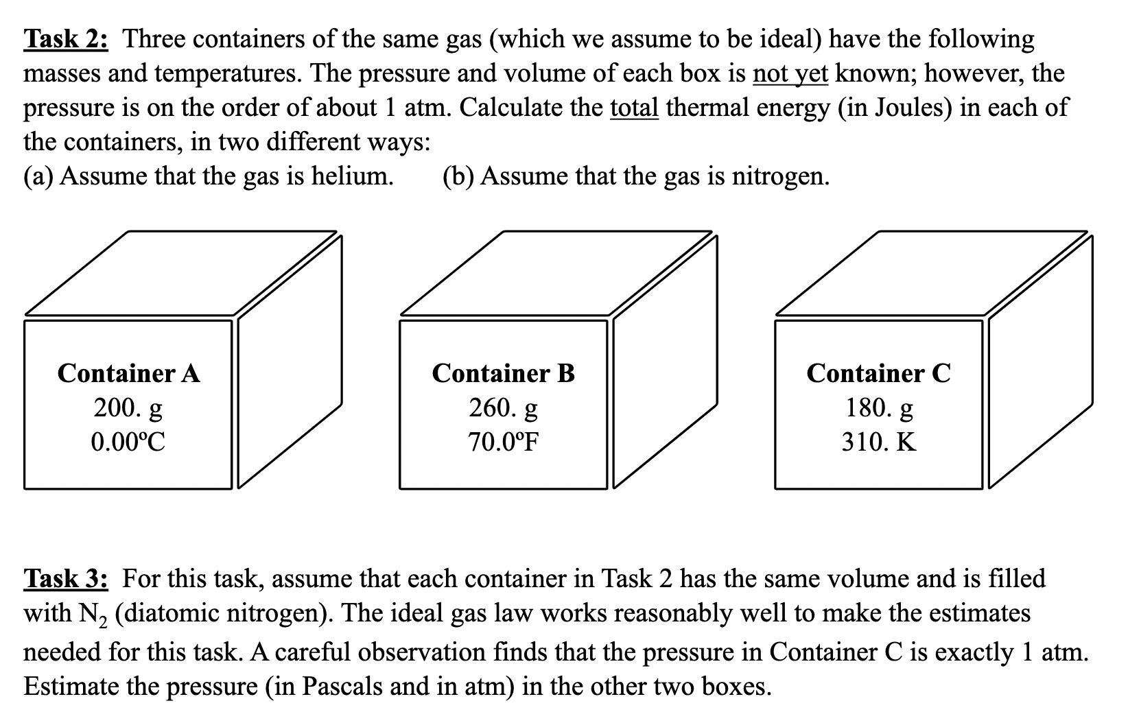 Solved Task 2: Three containers of the same gas (which we | Chegg.com