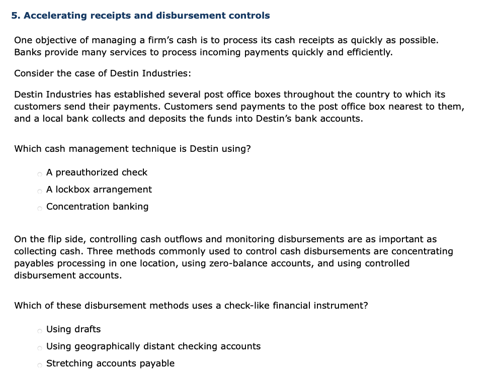 Solved 5. Accelerating receipts and disbursement controls | Chegg.com