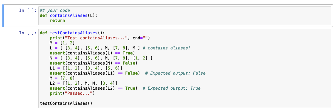 Solved Write the function containsAliases(L) that takes a 2d | Chegg.com