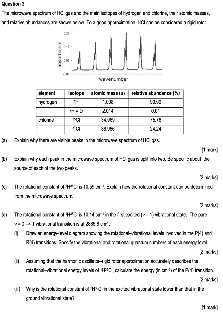 Solved Question 3 The microwave spectrum of HCl gas and the | Chegg.com