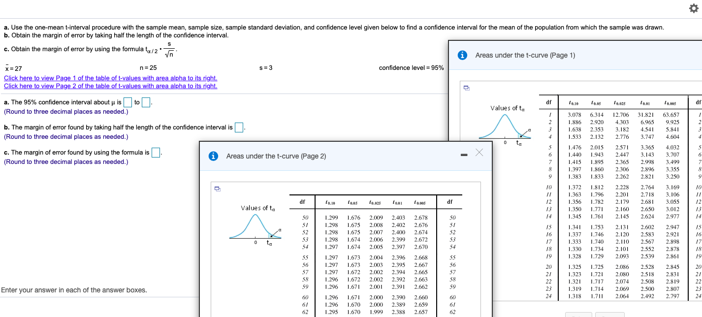 Solved a. Use the one-mean t-interval procedure with the | Chegg.com