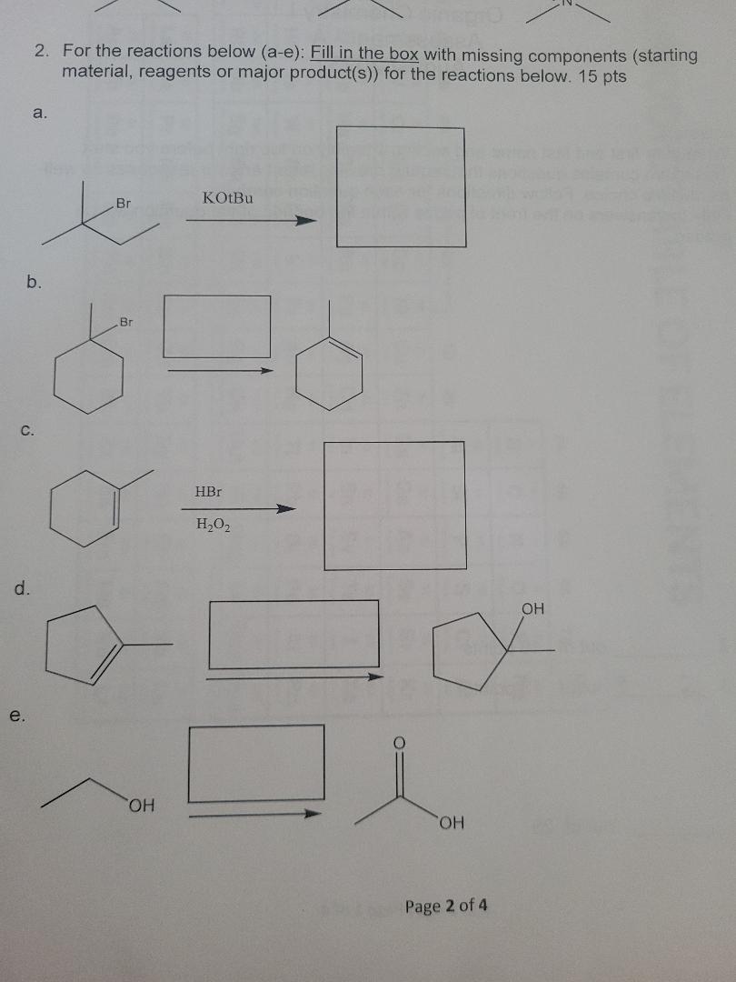 Solved 2. For the reactions below (a-e): Fill in the box | Chegg.com