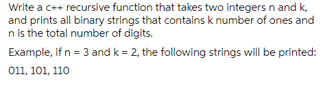 Solved Write a C++ recursive function that takes two | Chegg.com