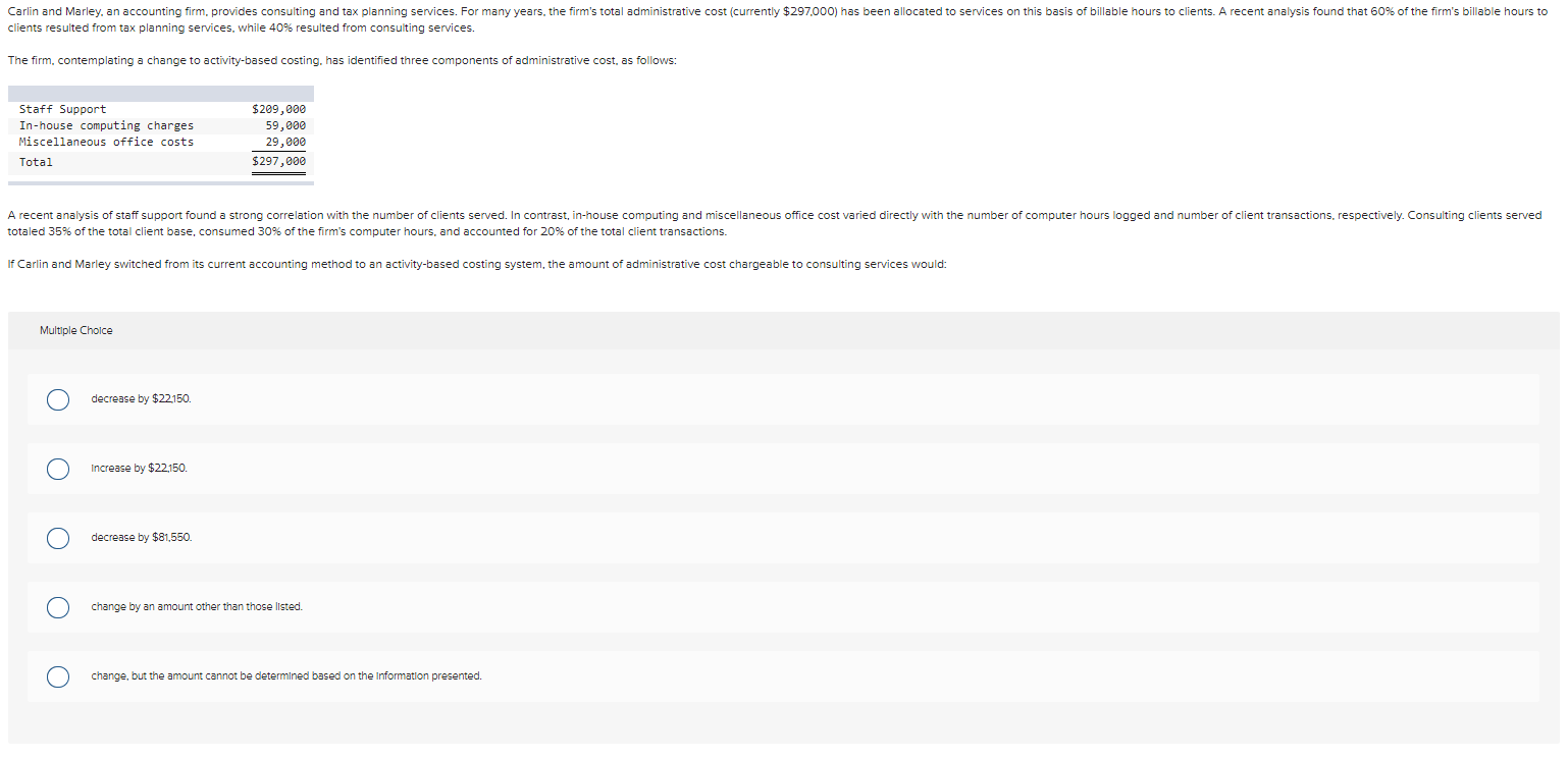 Solved Multiple Choice decrease by $22150. Increase by | Chegg.com