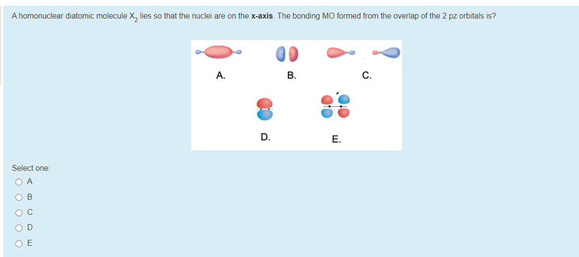 Solved A Homonuclear Diatomic Molecule X Lies So That The