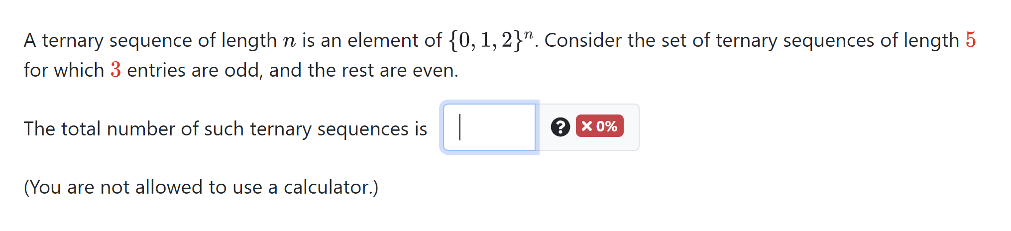 Solved A ternary sequence of length n is an element of | Chegg.com