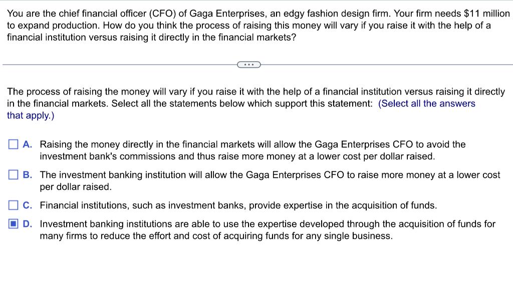 Solved You are the chief financial officer (CFO) of Gaga | Chegg.com