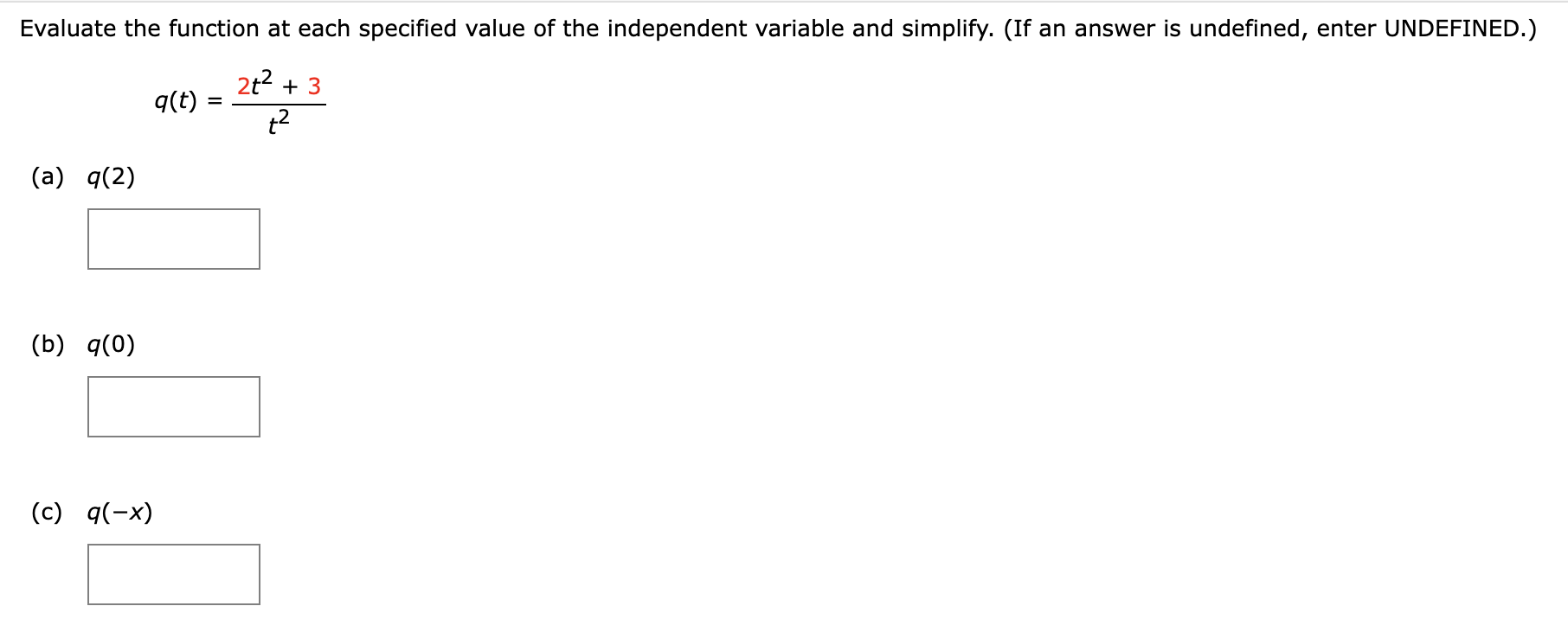 Solved Evaluate the function at each specified value of the | Chegg.com