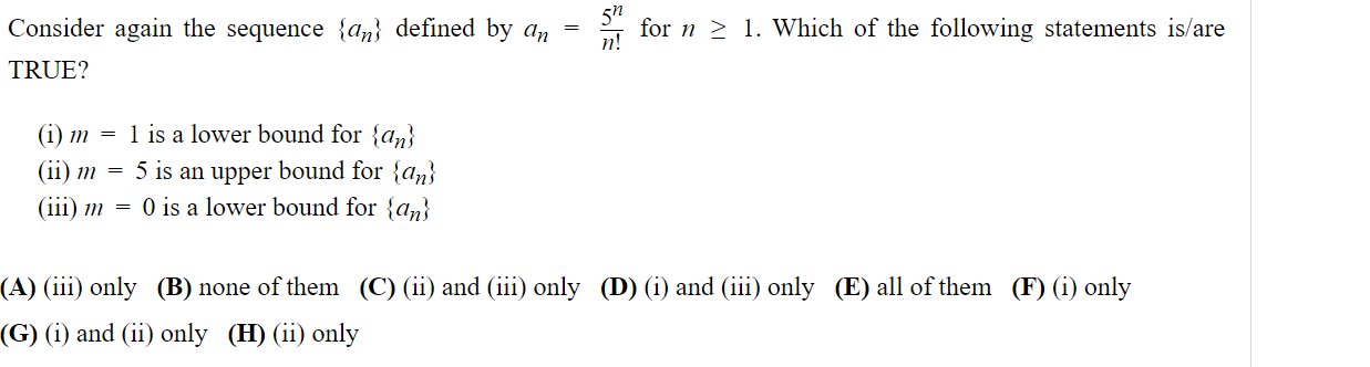 Solved Consider again the sequence {an} defined by an=n!5n | Chegg.com