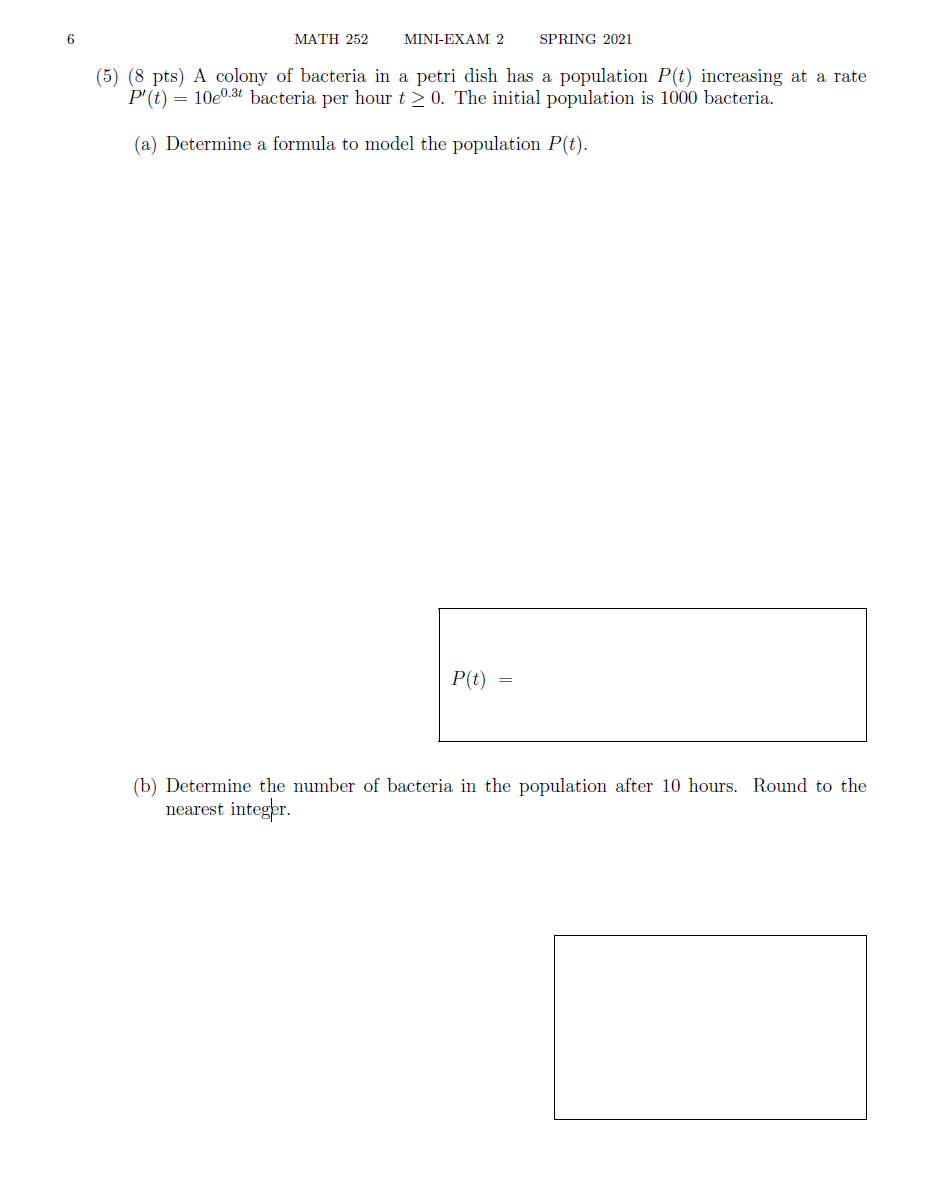 Solved 6 MATH 252 MINI-EXAM 2 SPRING 2021 (5) (8 pts) A | Chegg.com