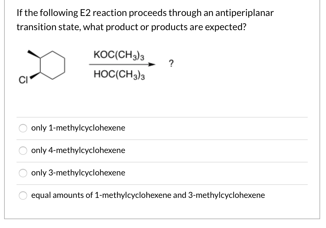 Solved If the following E2 reaction proceeds through an | Chegg.com