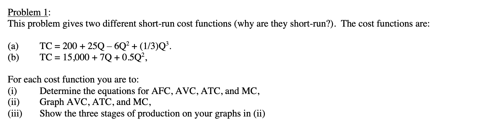 Solved Problem 1: This problem gives two different short-run | Chegg.com