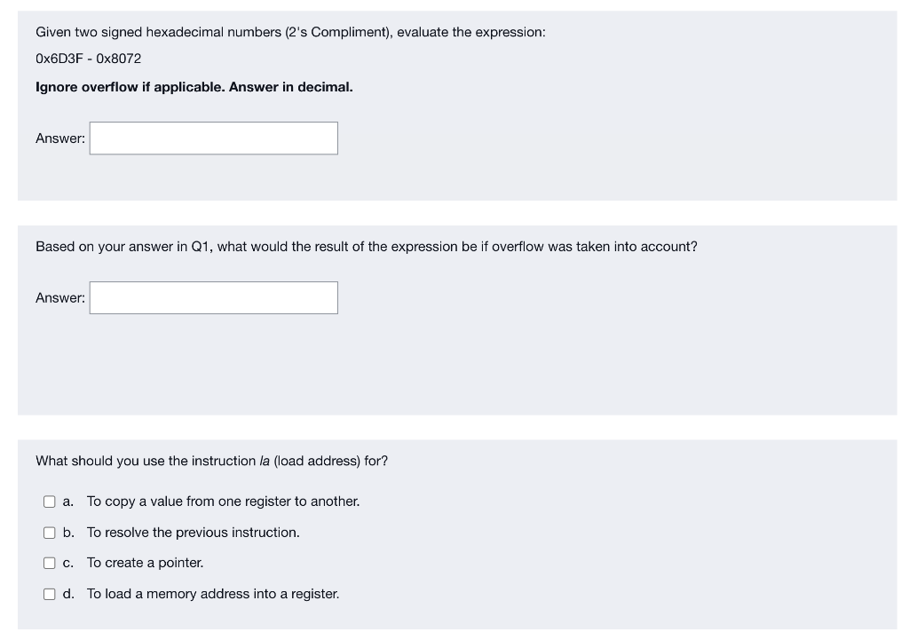 Solved Given two signed hexadecimal numbers (2's | Chegg.com