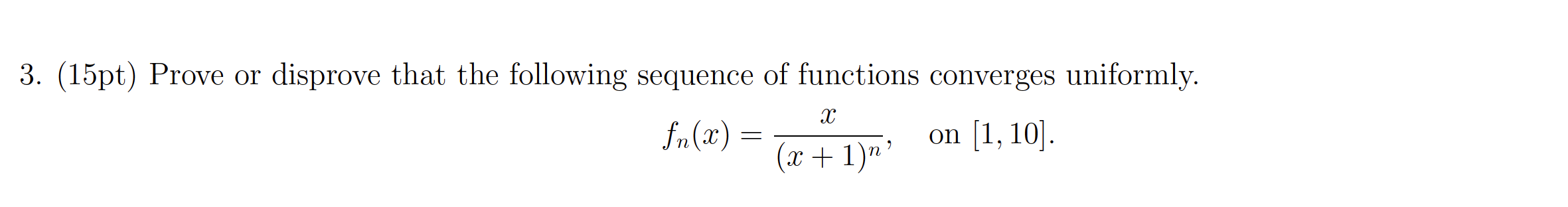 Solved 3. (15pt) Prove or disprove that the following | Chegg.com