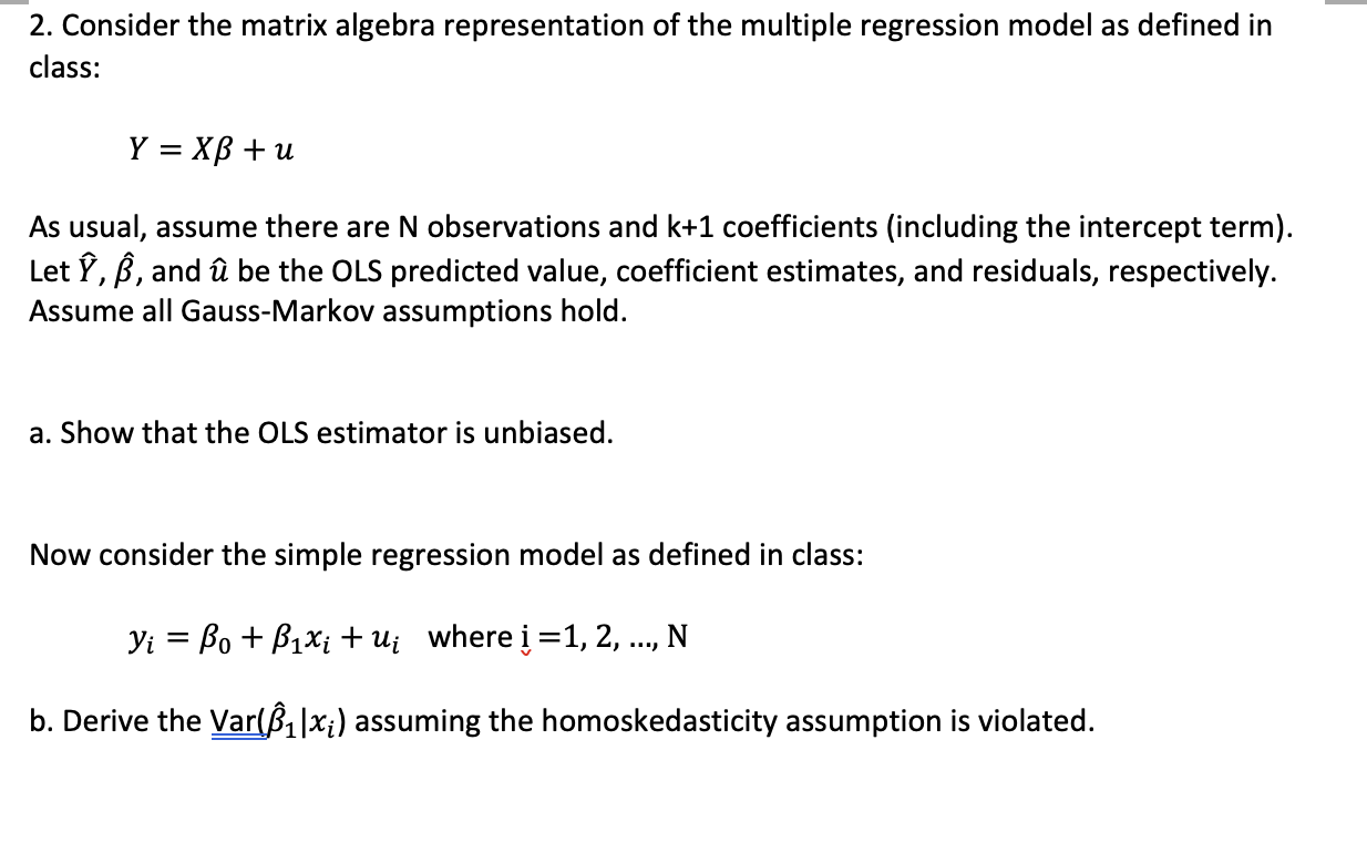2. Consider the matrix algebra representation of the | Chegg.com