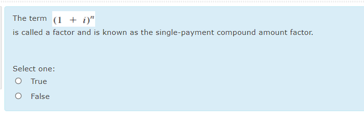 Solved The term (1 + i)" is called a factor and is known as | Chegg.com