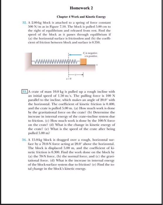 Solved Homework 2 Chapter 4 Work and Kinetic Energy s2. A | Chegg.com