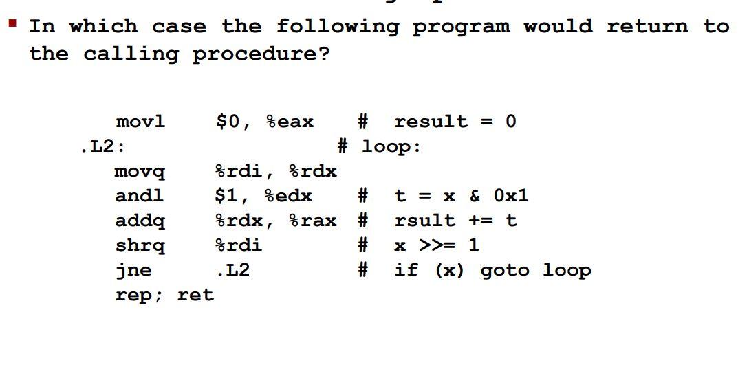 Solved In which case the following program would return to | Chegg.com