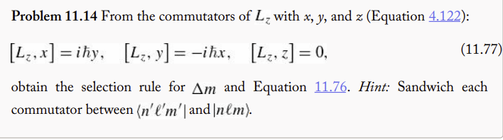 Solved Problem 11.14 From the commutators of Lz with x,y, | Chegg.com
