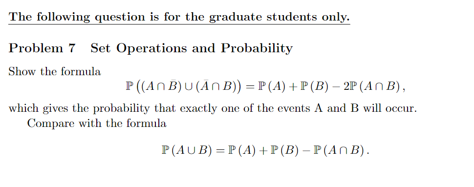 Solved The following question is for the graduate students | Chegg.com