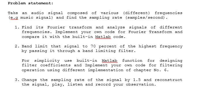 Problem statement: an Take audio signal composed of | Chegg.com