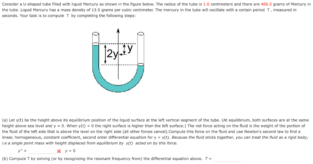 Solved Consider a U-shaped tube filled with liquid Mercury | Chegg.com