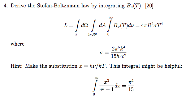 Solved 4. Derive the Stefan-Boltzmann law by integrating | Chegg.com