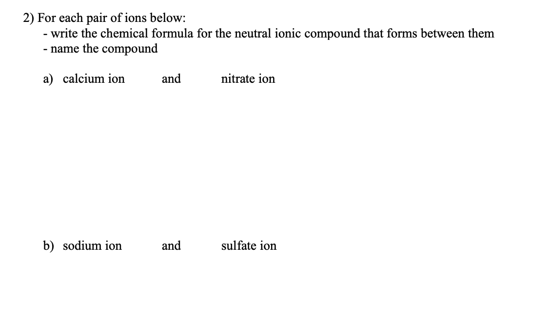 Solved: 2) For Each Pair Of Ions Below: - Write The Chemic... | Chegg.com
