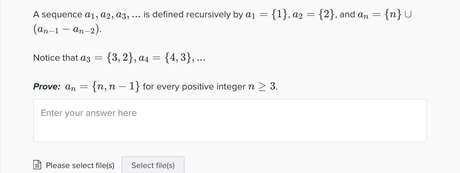 Solved = {n}U A sequence ai, a2, a3, ... is defined | Chegg.com