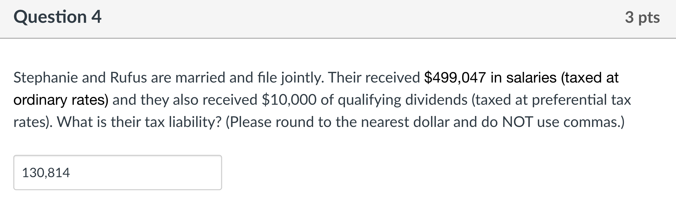 Solved Question 4 3 pts Stephanie and Rufus are married and | Chegg.com