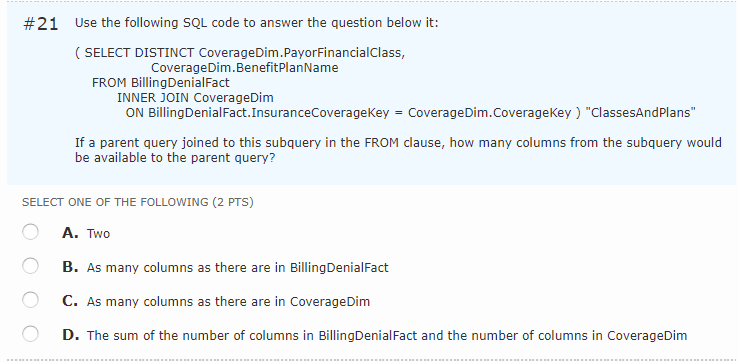 Solved #21 Use the following SQL code to answer the question | Chegg.com