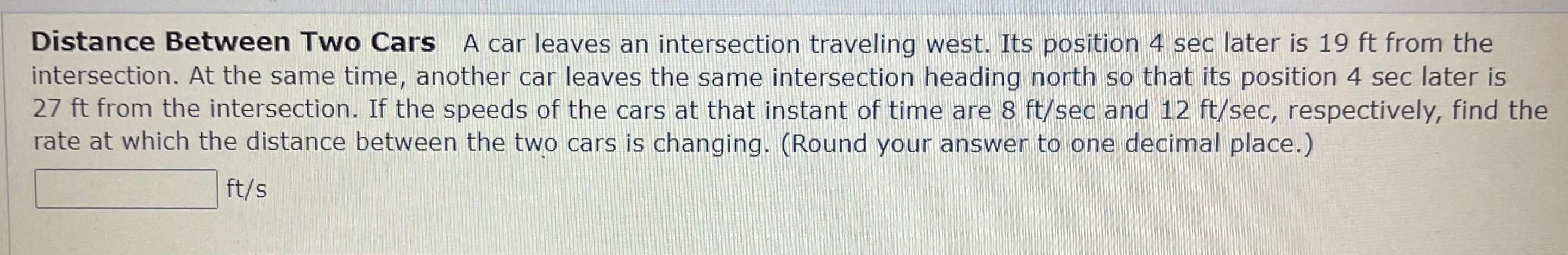 Solved Distance Between Two Cars A car leaves an | Chegg.com