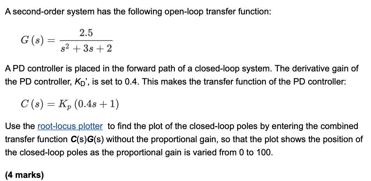 Solved A second-order system has the following open-loop | Chegg.com