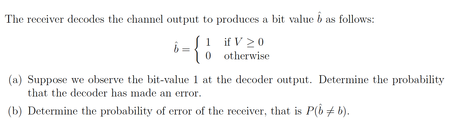 Solved 7. The input U of binary communication channel is | Chegg.com