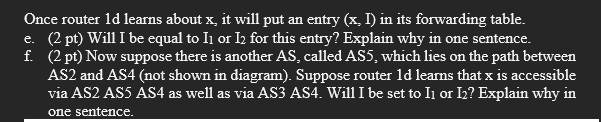 Solved Once router 1d learns about x, it will put an entry | Chegg.com