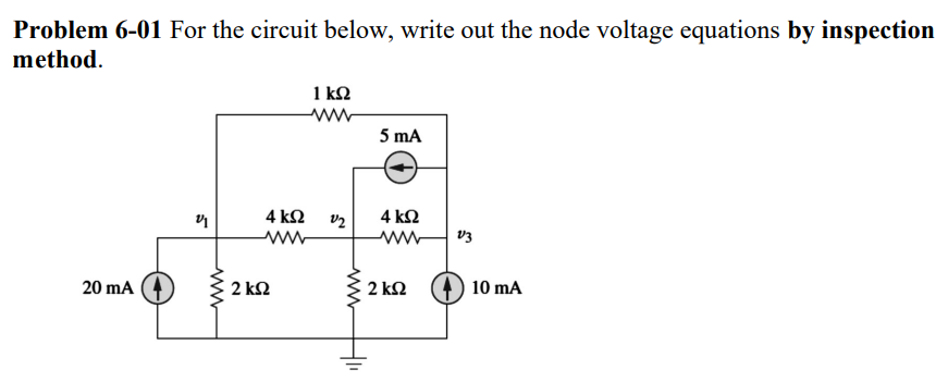 Solved Problem 6-01 For the circuit below, write out the | Chegg.com