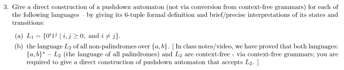 Solved 3. Give a direct construction of a pushdown automaton | Chegg.com