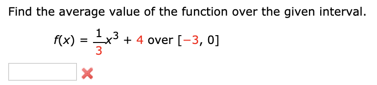 Solved Find the average value of the function over the given | Chegg.com