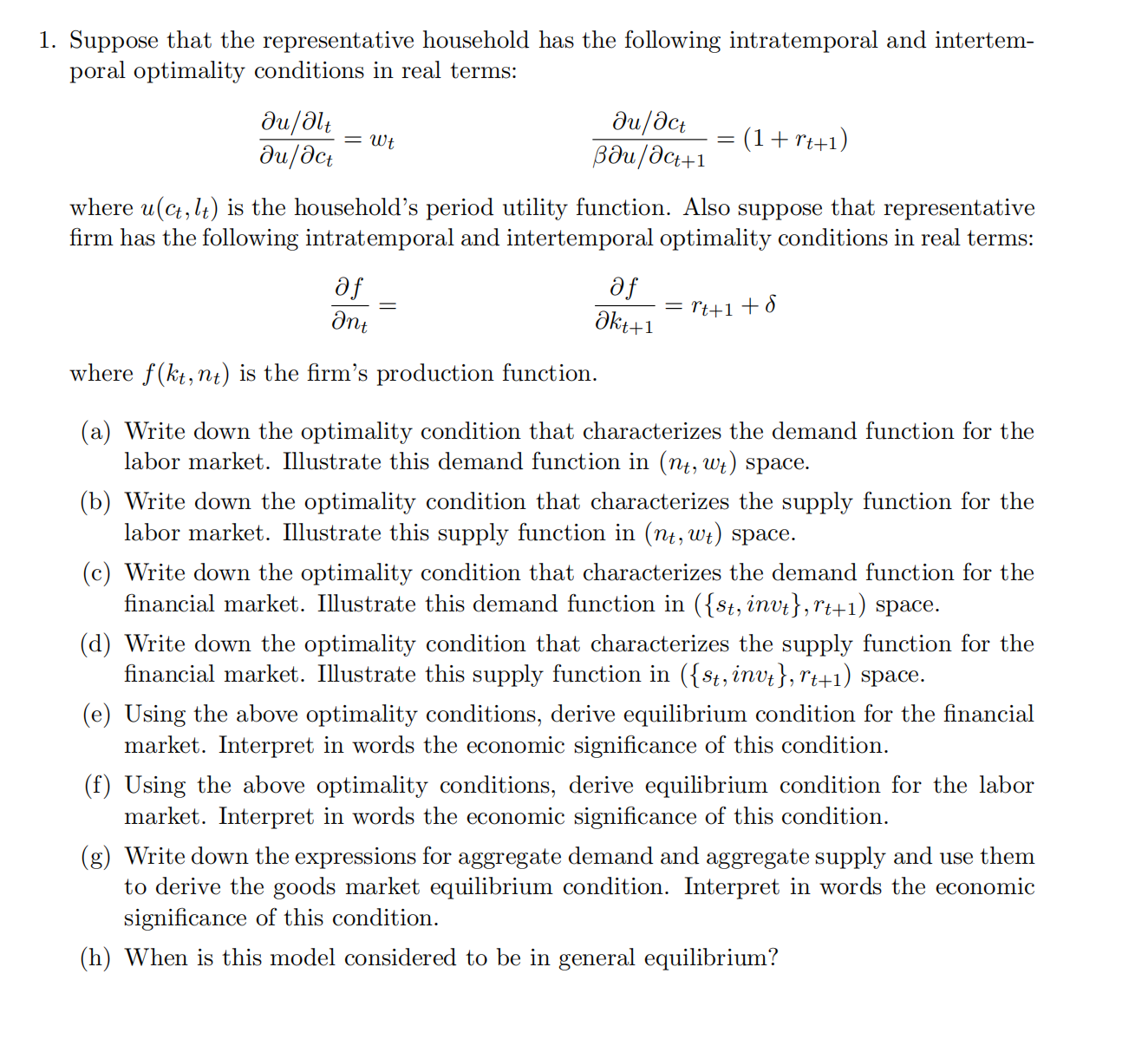 Solved Suppose that the representative household has the | Chegg.com