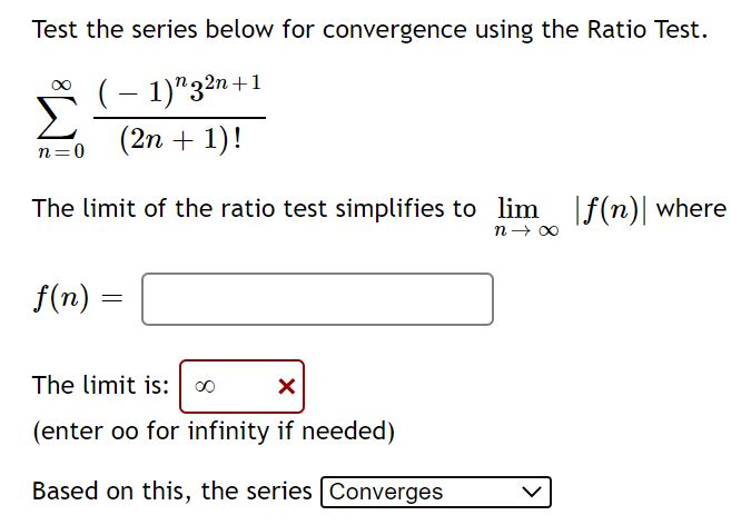 Solved Test the series below for convergence using the Ratio | Chegg.com