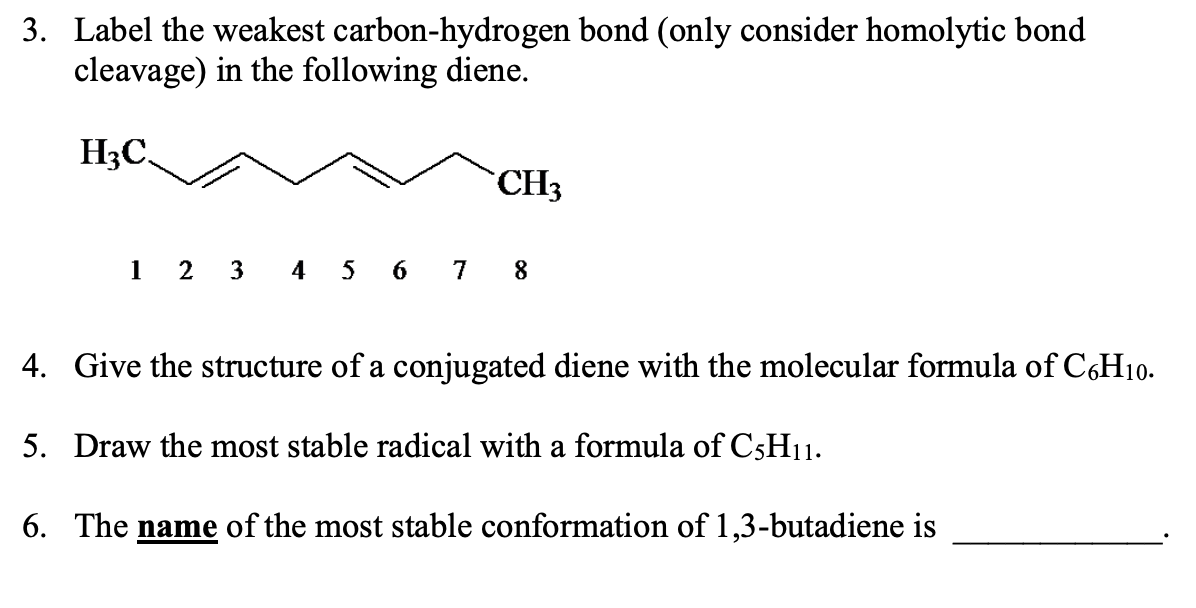 Solved 3. Label the weakest carbon-hydrogen bond (only | Chegg.com