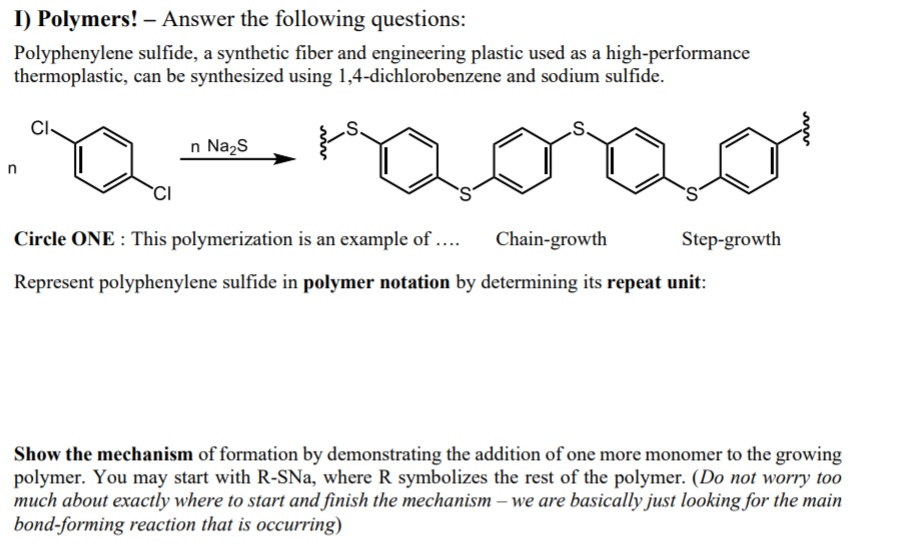 Solved I) Polymers! – Answer the following questions: | Chegg.com