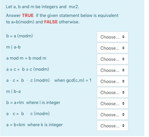 Solved Let a, b and m be integers and m22. Answer TRUE if | Chegg.com