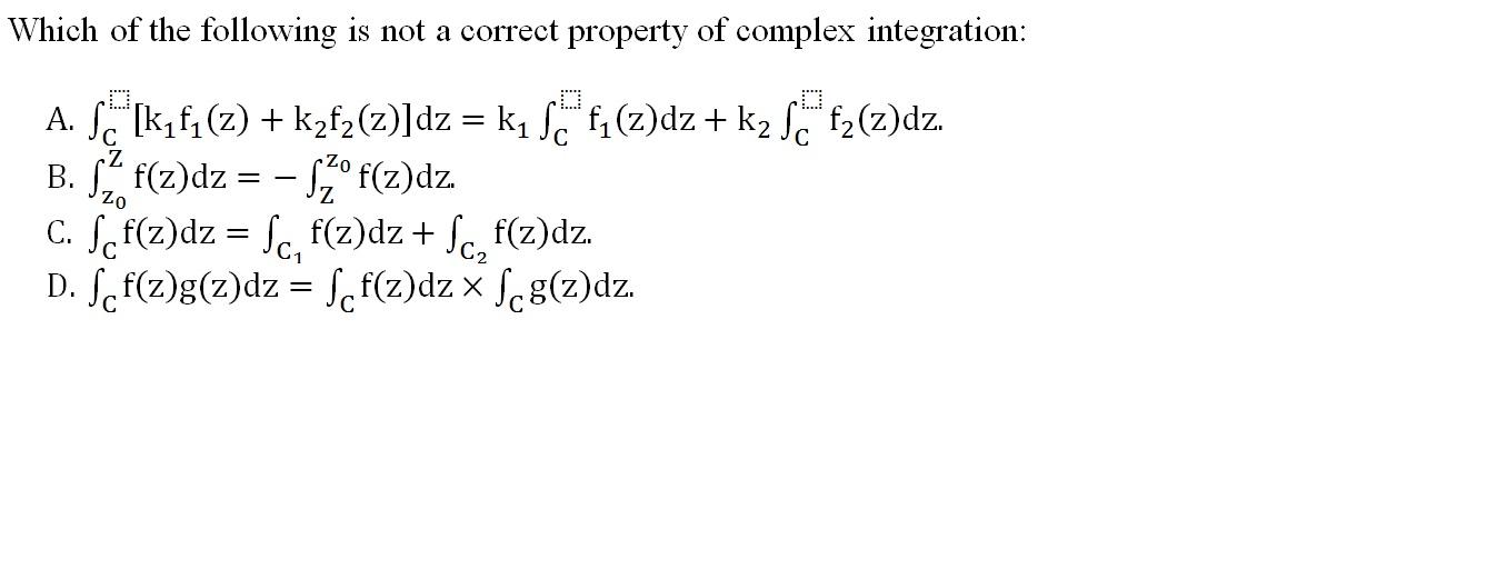 Solved Which of the following is not a correct property of | Chegg.com