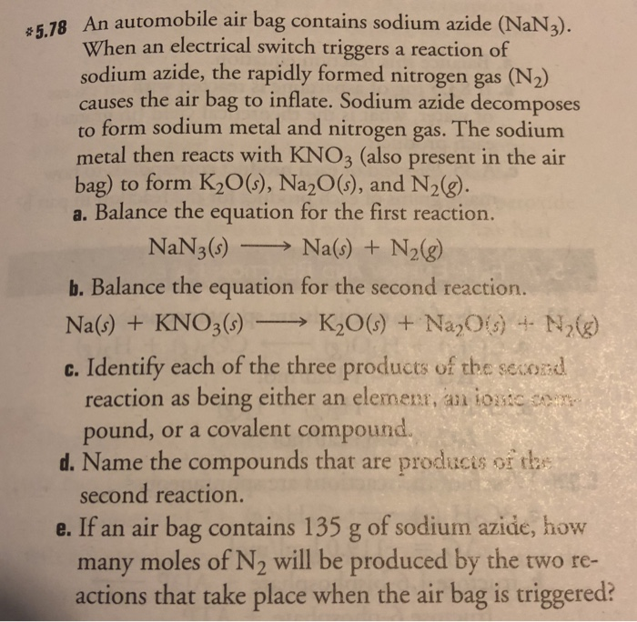 Solved 5,78 An automobile air bag contains sodium azide | Chegg.com